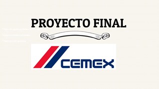 PROYECTO FINAL Cemex at emaze Presentation