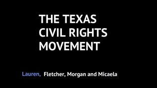 Texas civil rights movement at emaze Presentation
