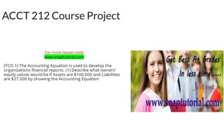 ACCT 212 Course Success is a Tradition - snaptutorial.com at emaze Presentation