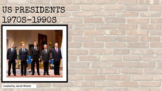 US Presidents 1970s-1990s at emaze Presentation