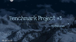 Benchmark Project #3 at emaze Presentation