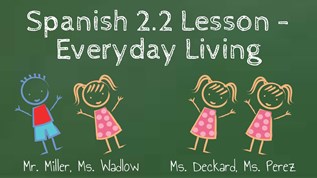 Spanish 2.2 Lesson at emaze Presentation