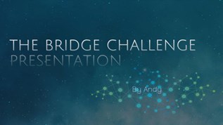 The bridge challenge at emaze Presentation