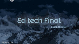 Ed tech Final at emaze Presentation
