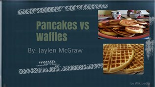 Pancakes vs waffles at emaze Presentation