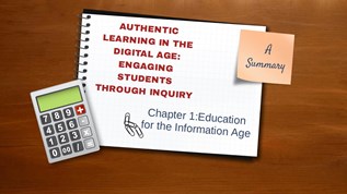 Chapter 1 Summary - Authentic Learning in the Digital Age at emaze Presentation
