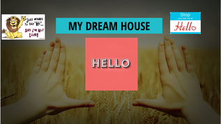 My dream house at emaze Presentation