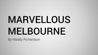 Marvellous Melbourne at emaze Presentation