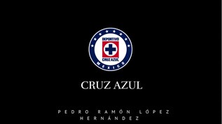 CRUZ AZUL PEDRO RAMÓN at emaze Presentation