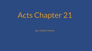 Acts Chapter 21 at emaze Presentation