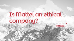Is Mattel an ethical at emaze Presentation