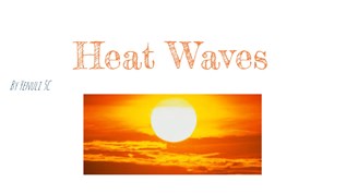Heat Waves at emaze Presentation