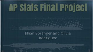 AP Stats Final Project at emaze Presentation